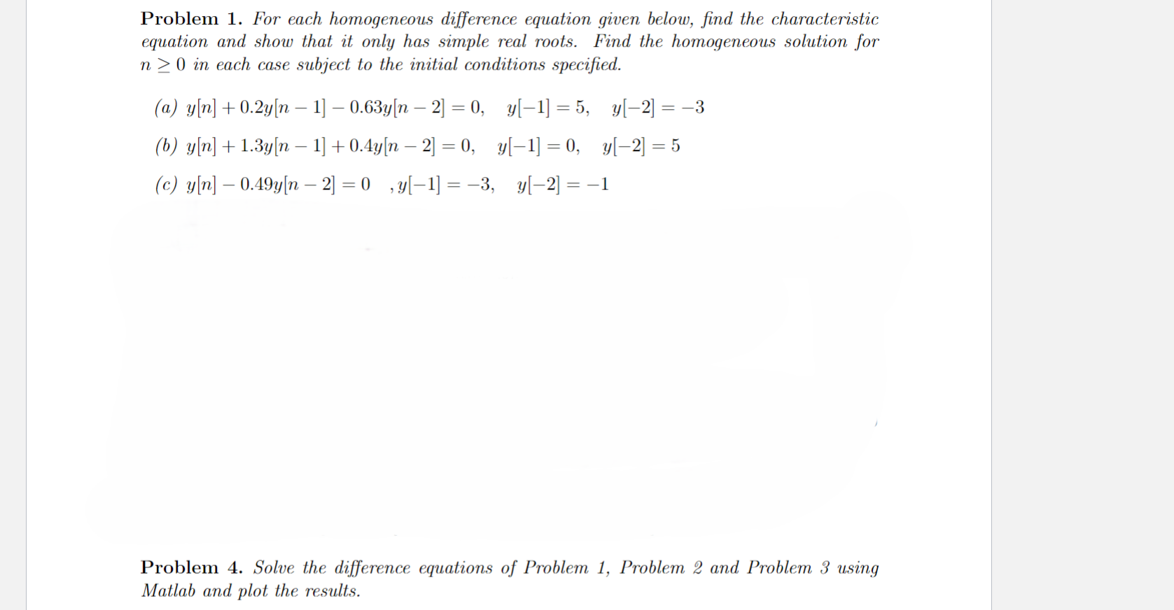 Solved Problem 1. ﻿For each homogeneous difference equation | Chegg.com