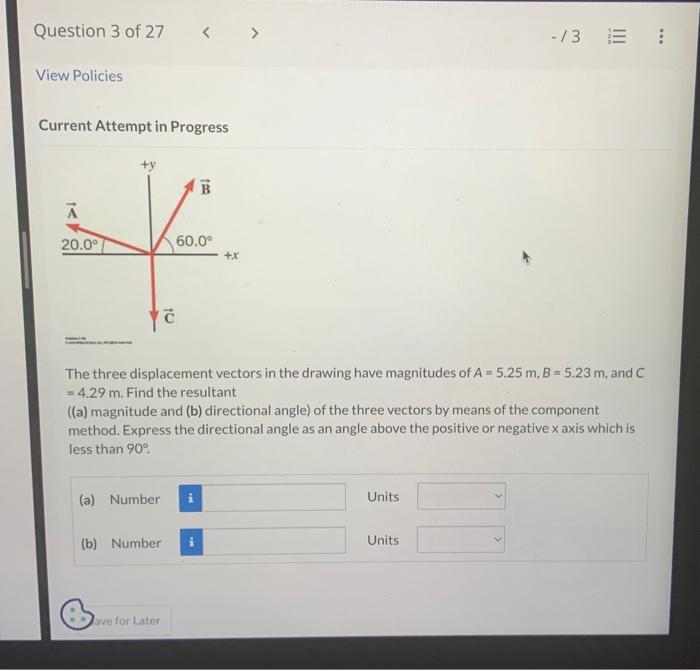 Solved Current Attempt in Progress The three displacement | Chegg.com