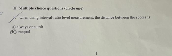 Solved II. Multiple choice questions (circle one) 1. when | Chegg.com