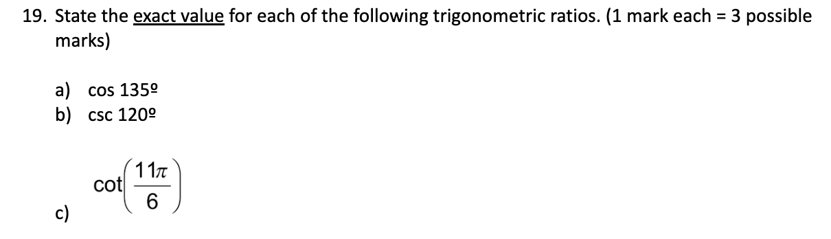 Solved State the exact value for each of the following | Chegg.com