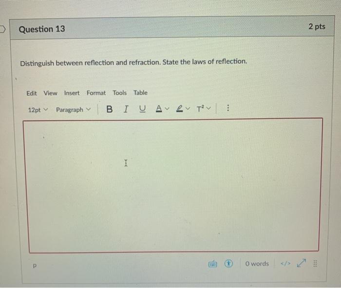 Solved > Question 13 2 pts Distinguish between reflection | Chegg.com