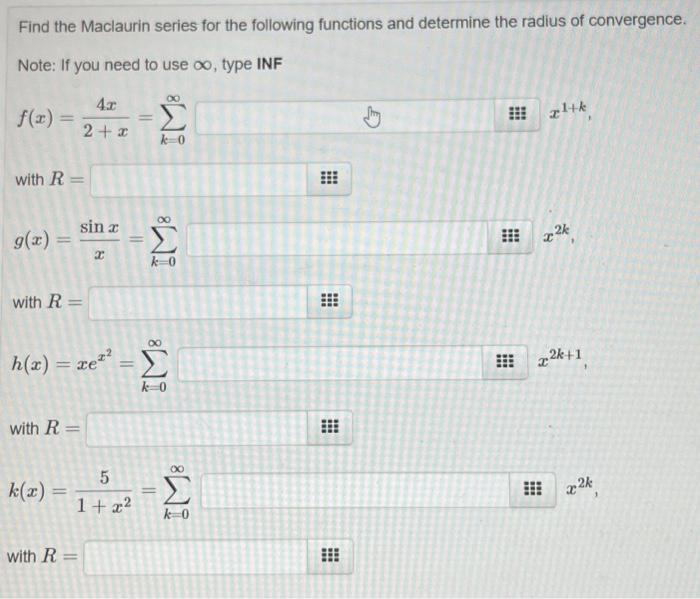 Solved Find the Maclaurin series for the following functions | Chegg.com