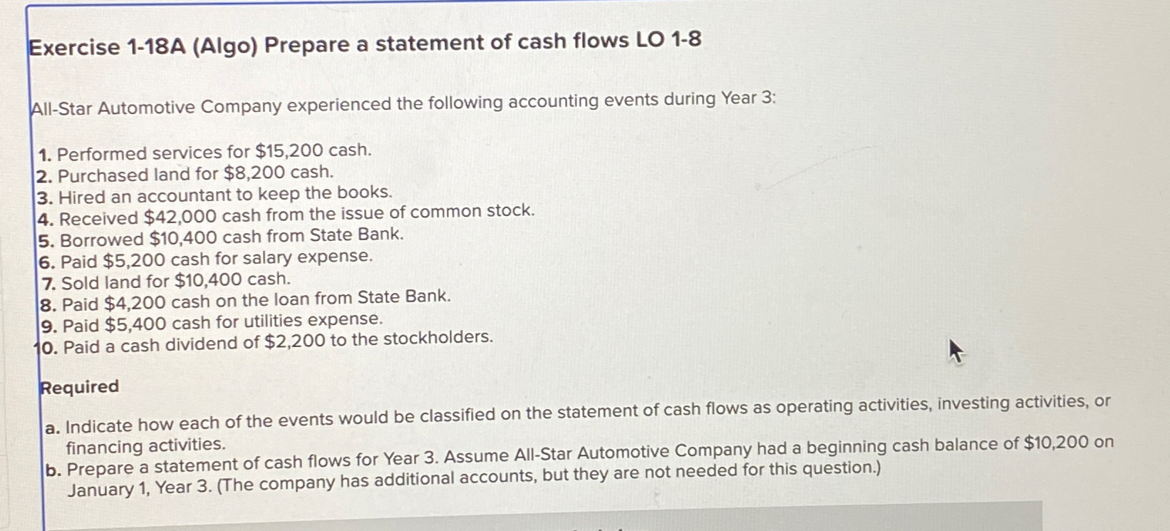 Solved Exercise 1-18A (Algo) Prepare a statement of cash | Chegg.com