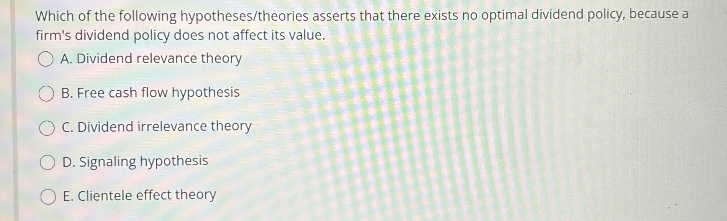 Solved Which of the following hypotheses/theories asserts | Chegg.com