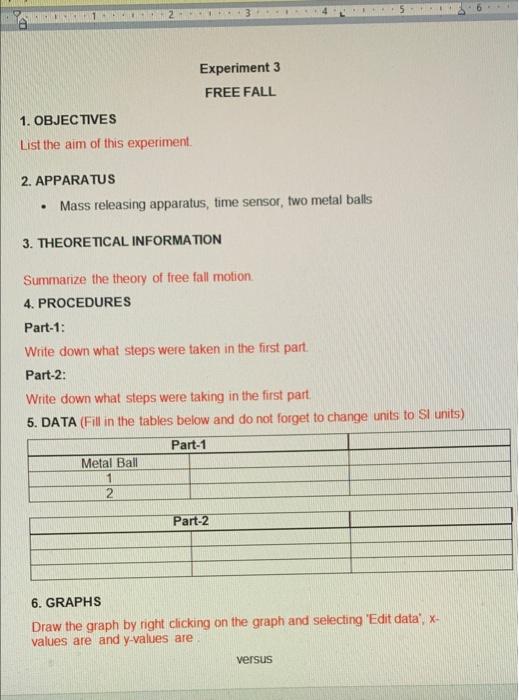 Experiment 3 FREE FALL 1. OBJECTIVES List the aim of | Chegg.com
