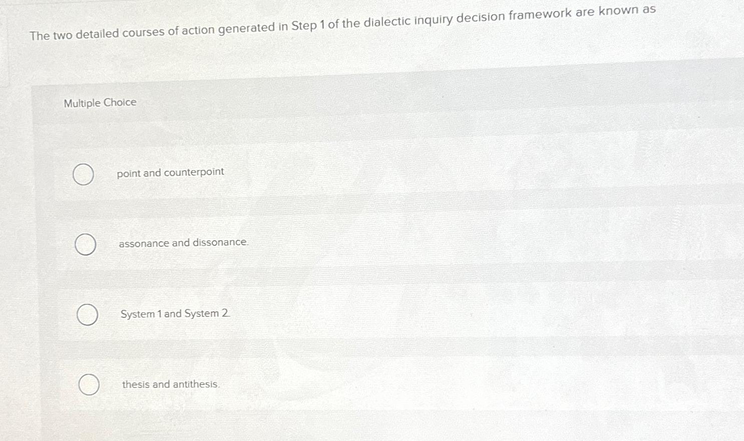 Solved The two detailed courses of action generated in Step | Chegg.com