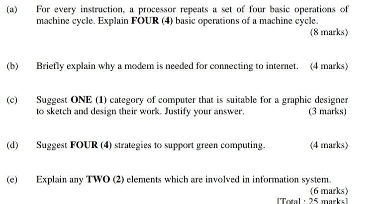 Solved (a) For every instruction, a processor repeats a set | Chegg.com