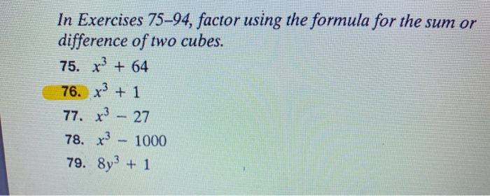 Solved In Exercises 75-94, factor using the formula for the | Chegg.com