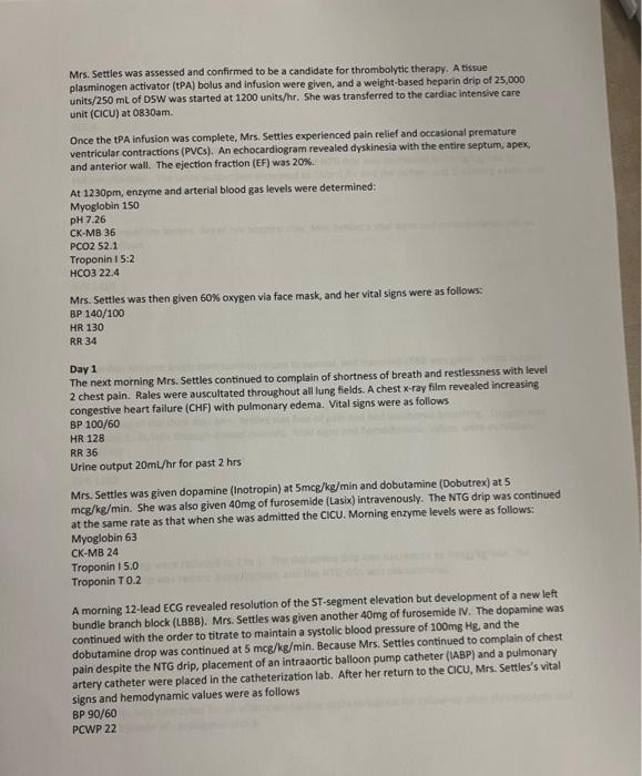 Solved Case Presentation Mrs. Settles, 50-year-old women, | Chegg.com