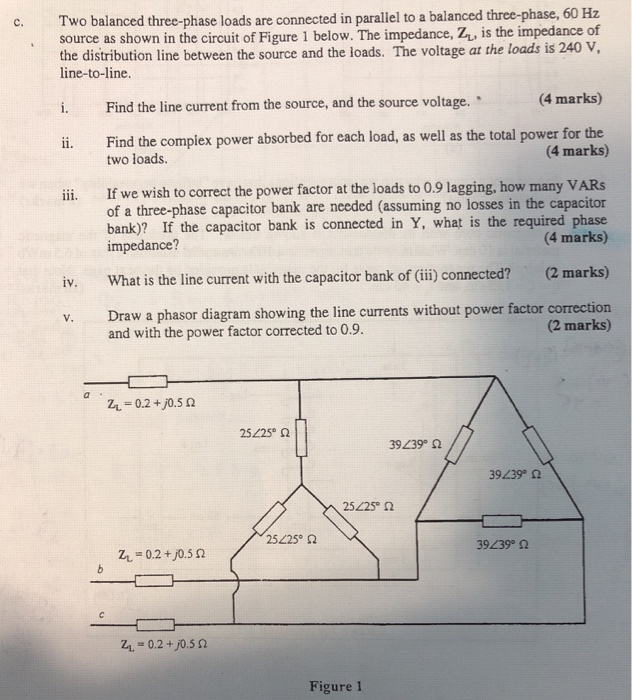 Solved Two balanced three-phase loads are connected in | Chegg.com