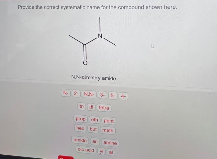 Solved Provide the correct systematic name for the compound | Chegg.com