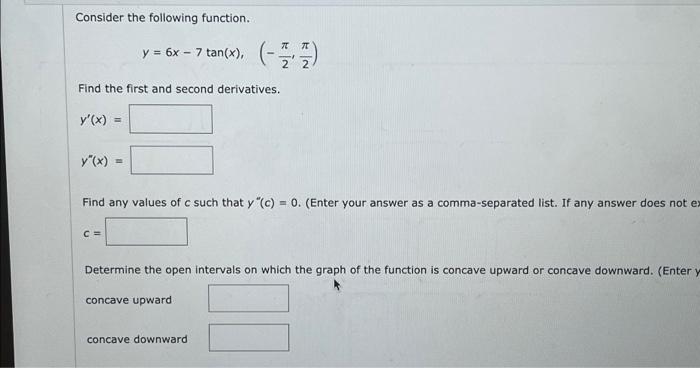 Solved Consider the following function. Find the first and | Chegg.com