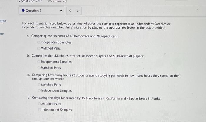 Solved 5 points possible 0/5 answered Question 2 ctor om | Chegg.com
