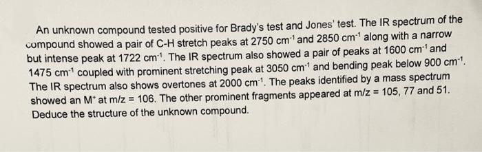 Solved An unknown compound tested positive for Brady's test | Chegg.com