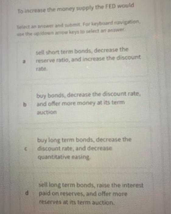 Solved Monetary policy is Select and workeyboard wion, a pro | Chegg.com