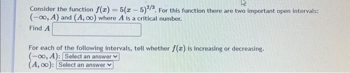 Solved Consider the function f(x)=5(x−5)2/3. For this | Chegg.com