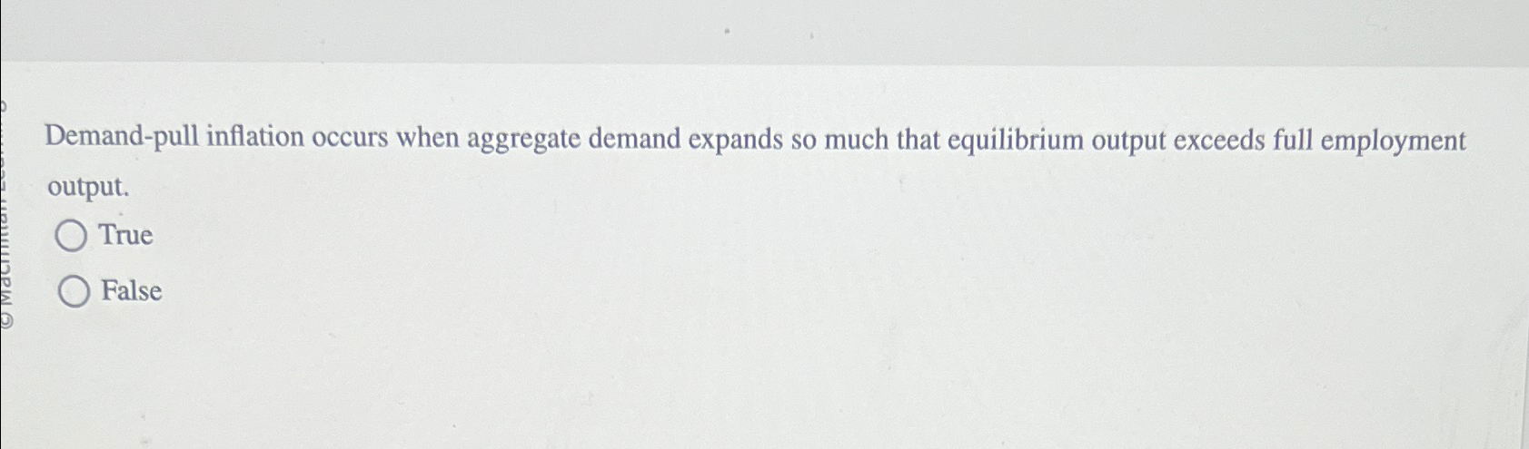Solved Demand-pull inflation occurs when aggregate demand | Chegg.com