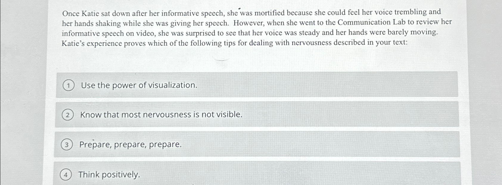 Solved Once Katie sat down after her informative speech, she | Chegg.com