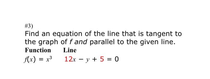 \#3) Find an equation of the line that is tangent to | Chegg.com