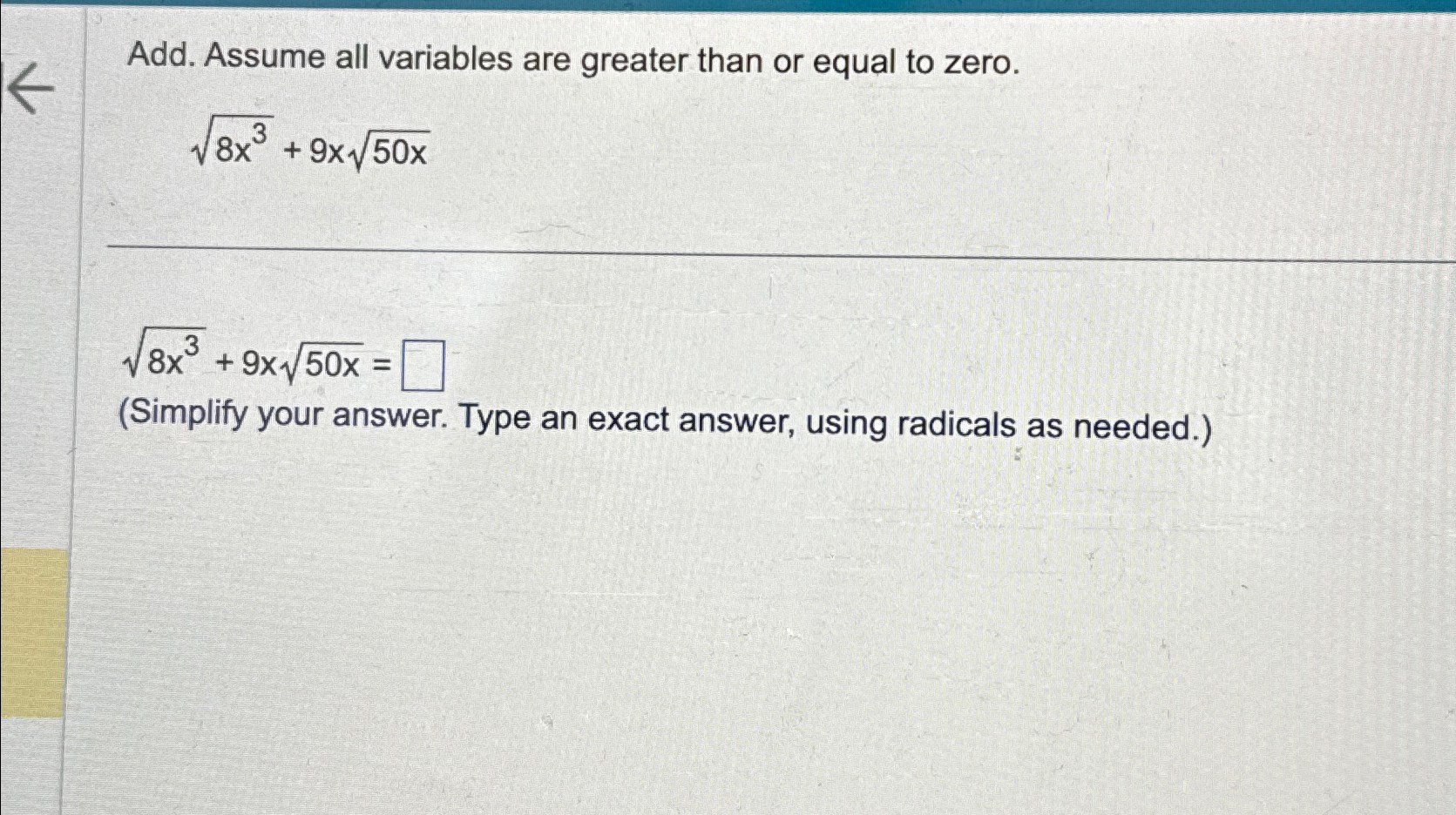 Solved Add. Assume all variables are greater than or equal | Chegg.com