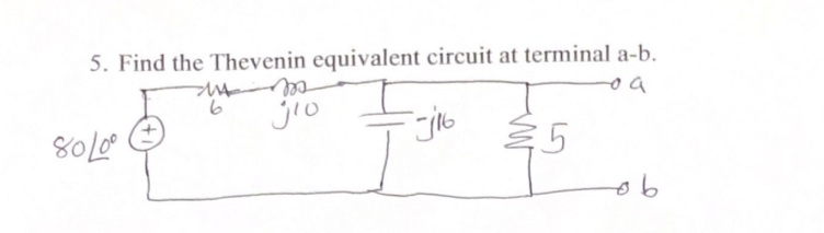 Solved 5 ﻿Find the Thevenin equivalent circuit at terminal | Chegg.com