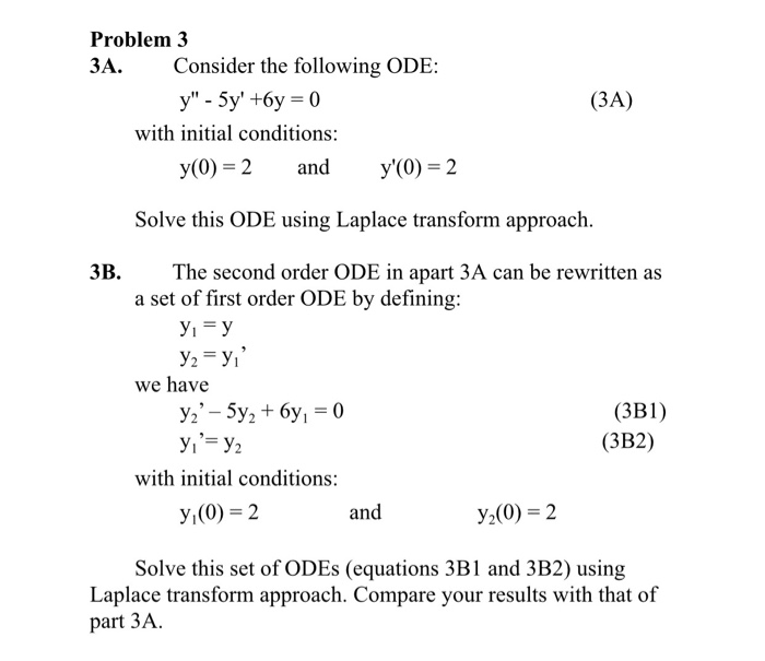Solved Problem 3 3A. Consider the following ODE: y" - 5y' | Chegg.com