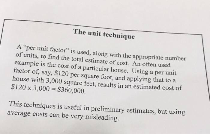 Solved The unit technique A "per unit factor" is used, along | Chegg.com