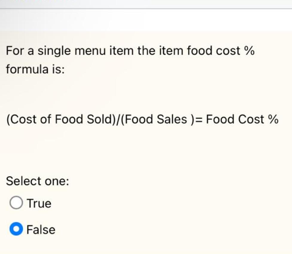 For a single menu item the item food cost % ﻿formula | Chegg.com