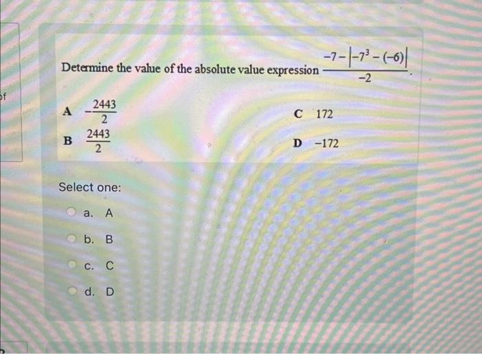Solved Determine the value of the absolute value expression | Chegg.com