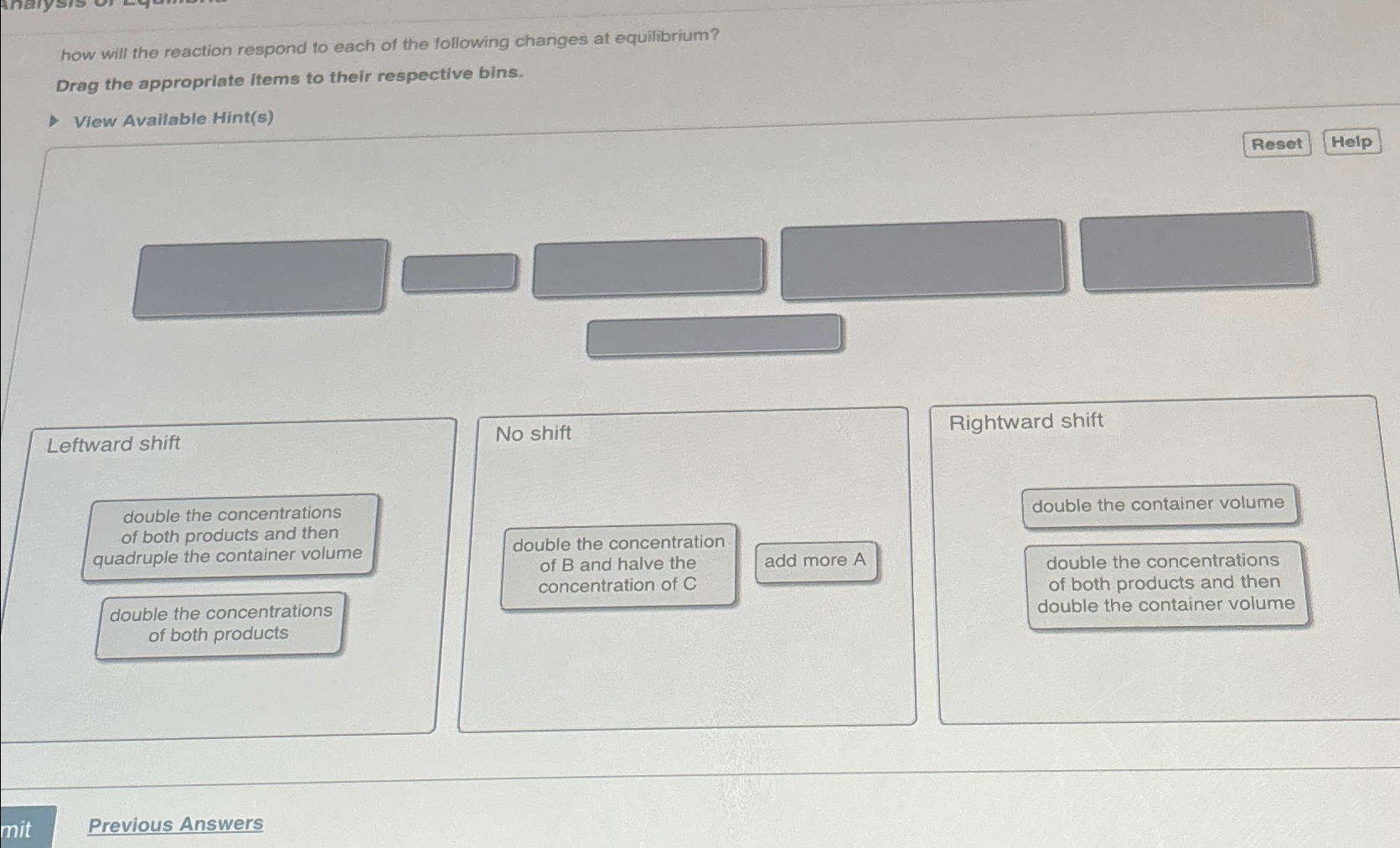 Solved how will the reaction respond to each of the | Chegg.com