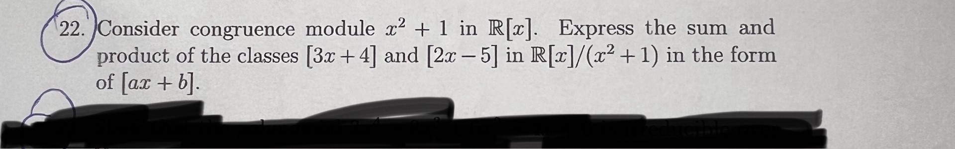 Solved Consider congruence module x2+1 ﻿in R[x]. ﻿Express | Chegg.com