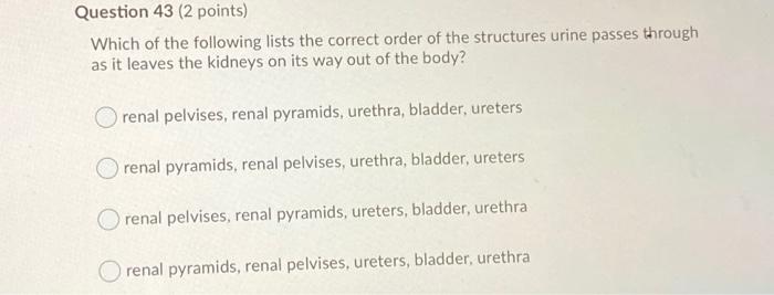 Solved Question 43 (2 points) Which of the following lists | Chegg.com