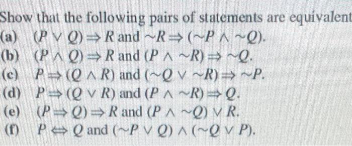 Solved Show that the following pairs of statements are | Chegg.com