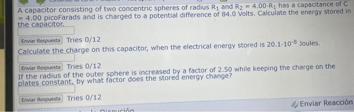 Solved A capacitor consisting of two concentric spheres of | Chegg.com