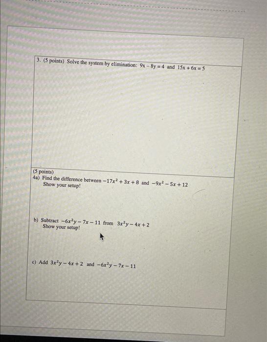 Solved 3. (5 points) Solve the system by elimination: | Chegg.com