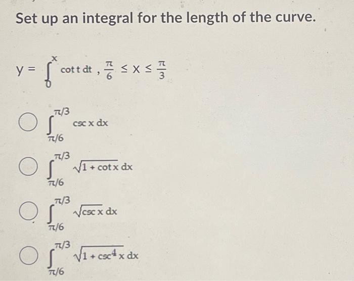 Solved Set up an integral for the length of the curve. | Chegg.com