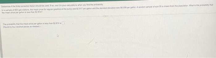 Solved Determine if the finite correction factor should be | Chegg.com