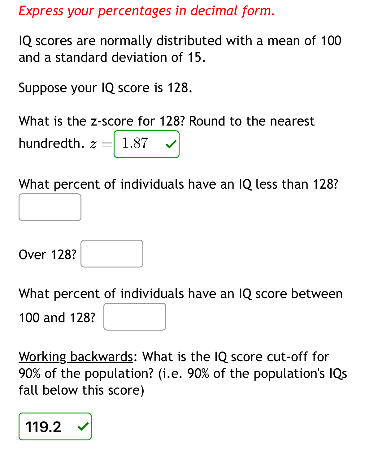 Solved Express your percentages in decimal form.IQ scores | Chegg.com