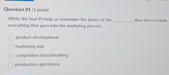 Solved Question 81 (1 ﻿point)While the four Ps help us | Chegg.com