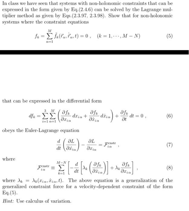 Solved In Class We Have Seen That Systems With Non Holonomic