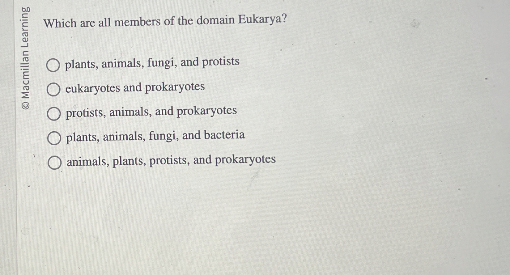 Solved Which are all members of the domain Eukarya?plants, | Chegg.com
