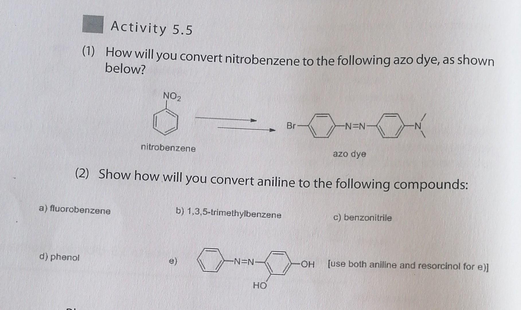 Solved (1) How will you convert nitrobenzene to the | Chegg.com