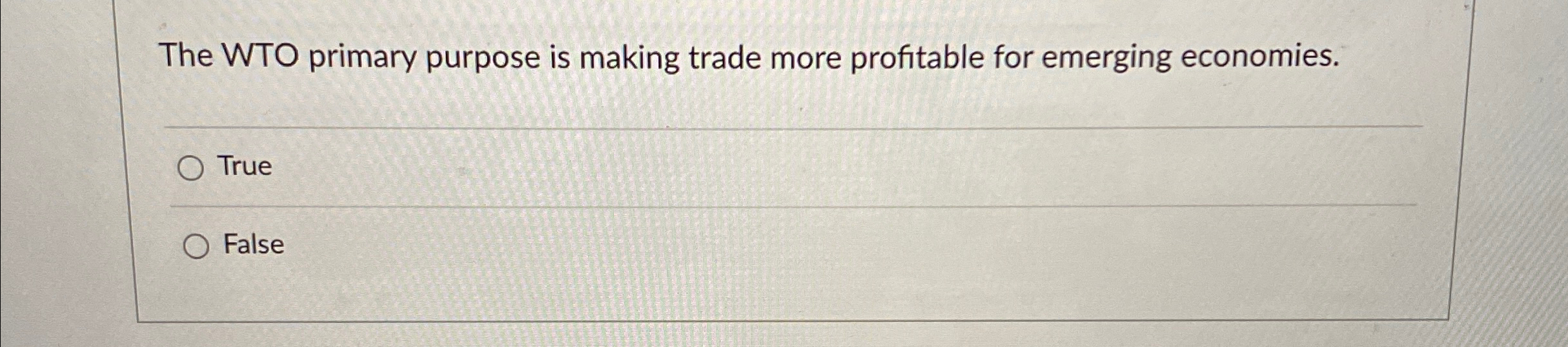 Solved The WTO primary purpose is making trade more | Chegg.com