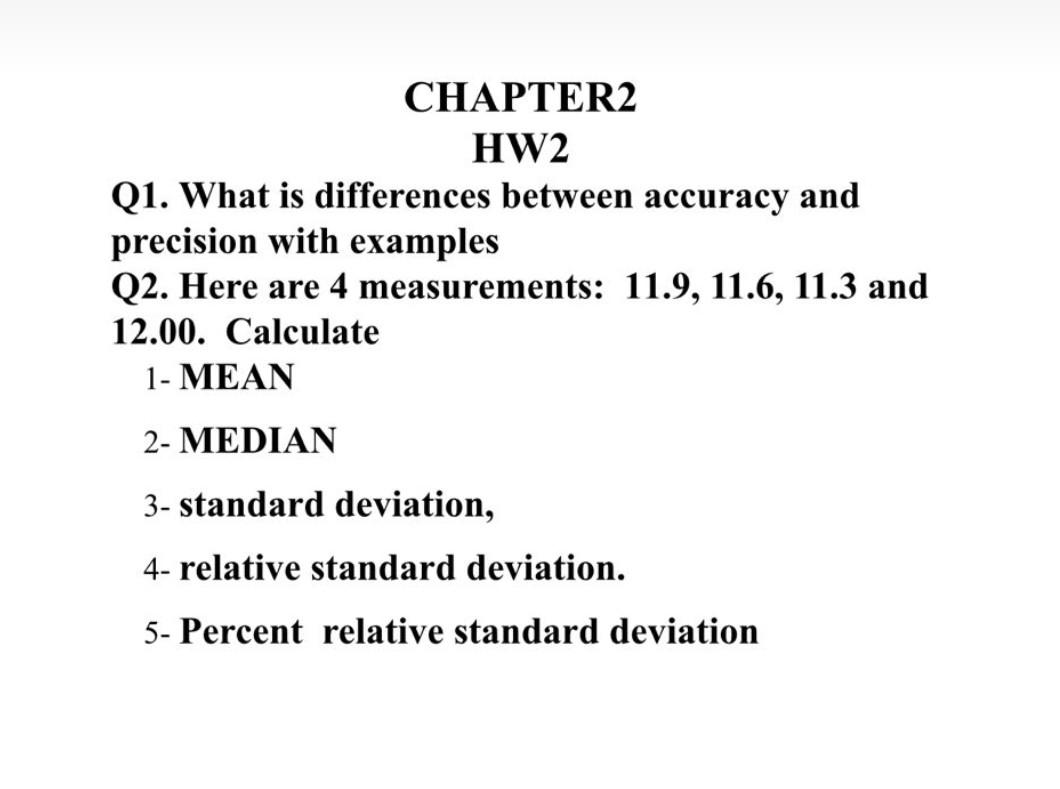Solved CHAPTER2 HW2 Q1. What is differences between accuracy | Chegg.com