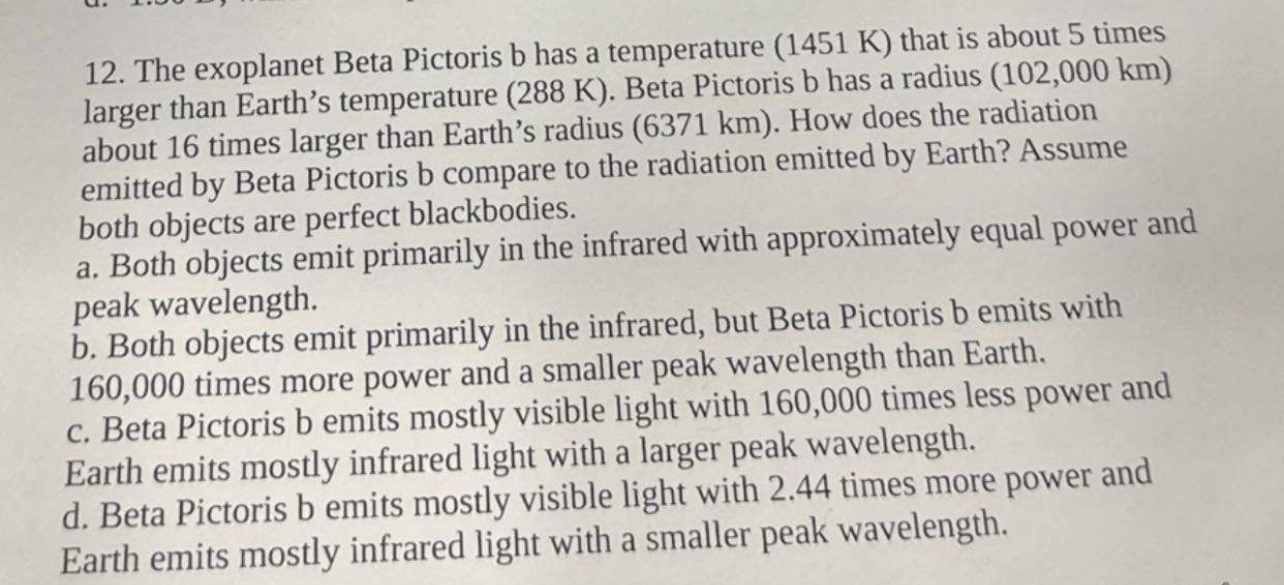 Solved The exoplanet Beta Pictoris b has a temperature | Chegg.com