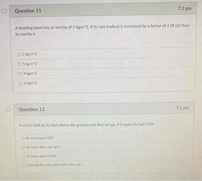Solved A bowling bowl has an inertia of 1kgm∧2. If its size | Chegg.com