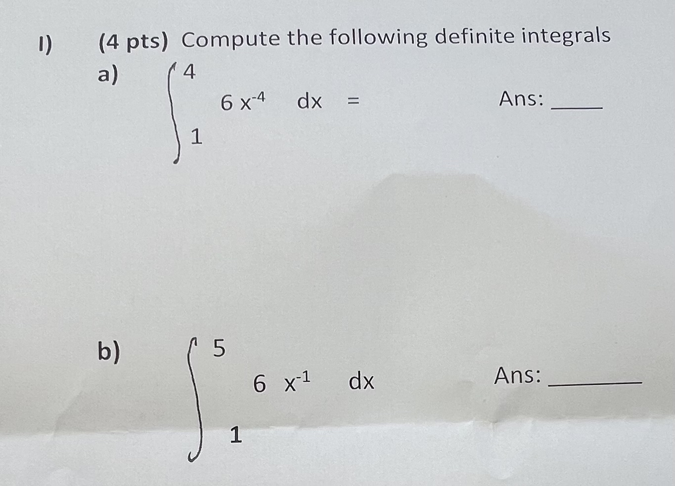 Solved I) (4 ﻿pts) ﻿Compute the following definite | Chegg.com