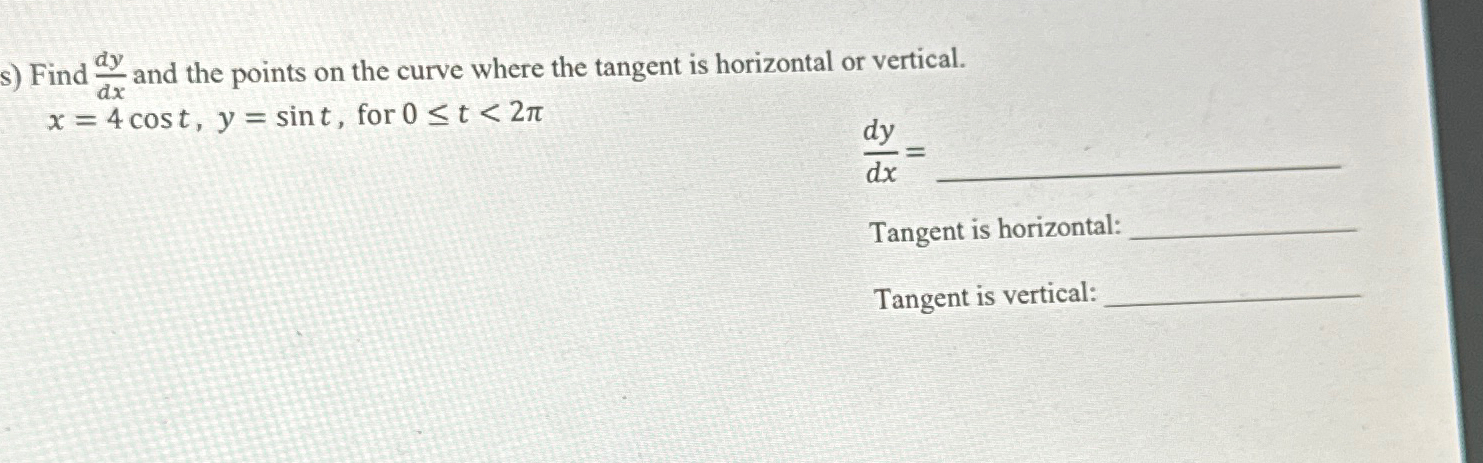 Solved s) ﻿Find dydx ﻿and the points on the curve where the | Chegg.com