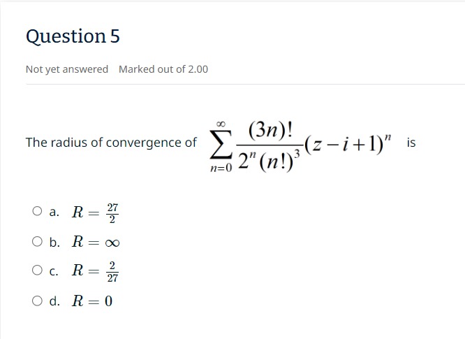 Solved The radius of convergence of | Chegg.com