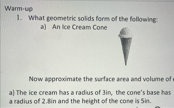 Solved Warm-up 1. What geometric solids form of the | Chegg.com